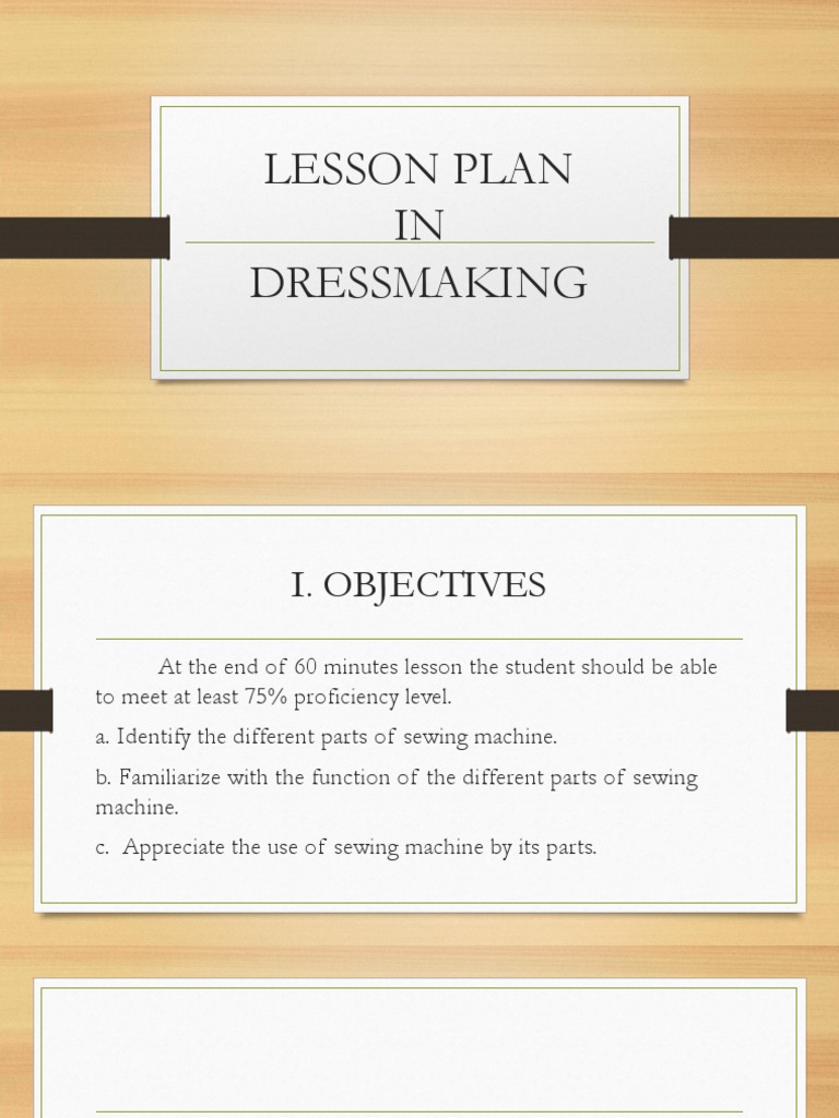 Lesson Plan Powerpoint | PDF | Sewing Machine | Textiles