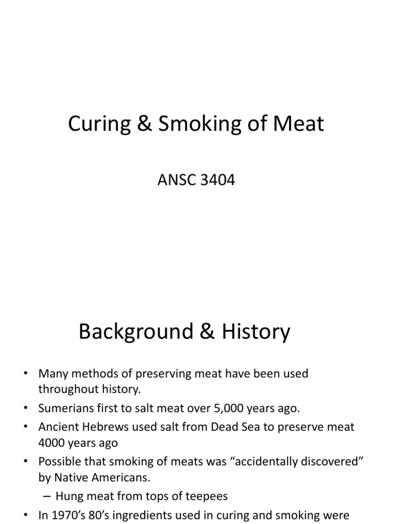 Curing & Smoking of Meat: ANSC 3404 | PDF | Curing (Food Preservation ...