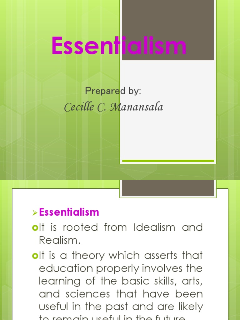 Essentialism Philosophy Explained | PDF | Essentialism | Curriculum