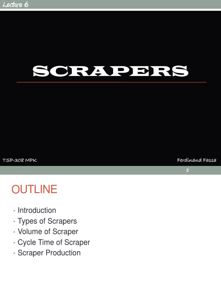 Types of Scrapers - Push Loaded, Self Loading, Volume, Cycle Time | PDF ...
