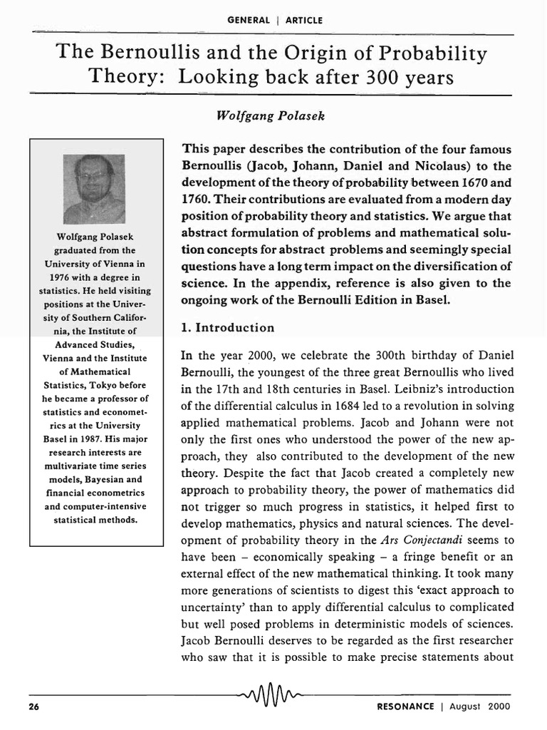 The Bernoullis and The Origin of Probability Theory: Looking Back After ...