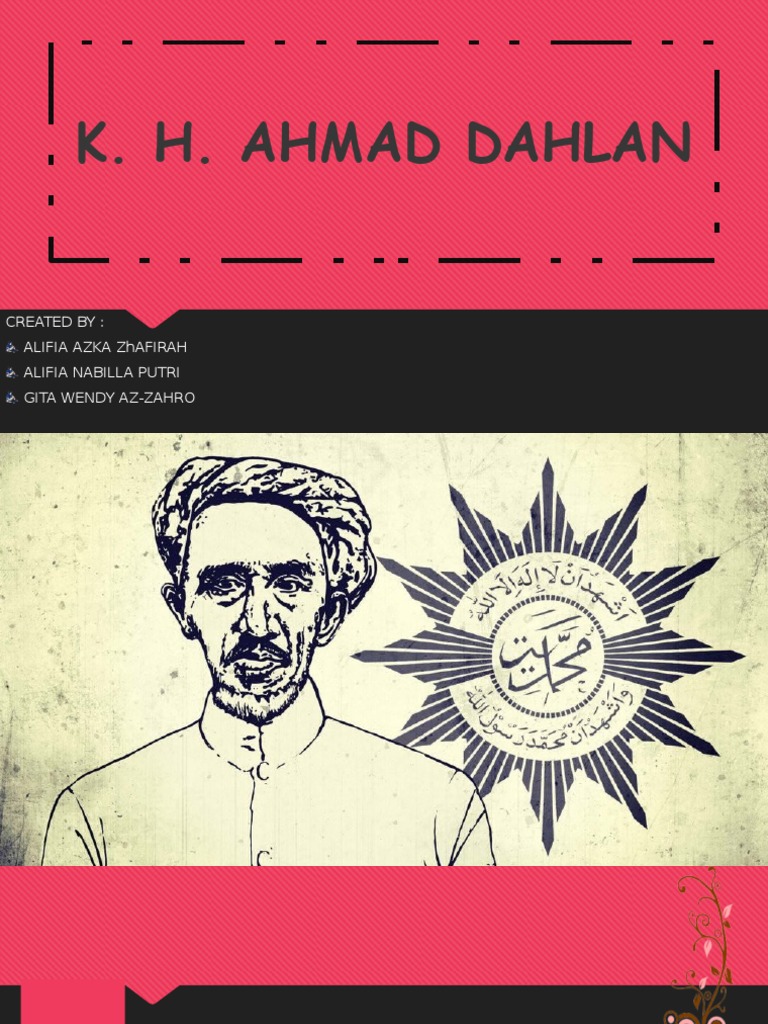 KH Ahmad Dahlan Pendiri Muhammadiyah | PDF