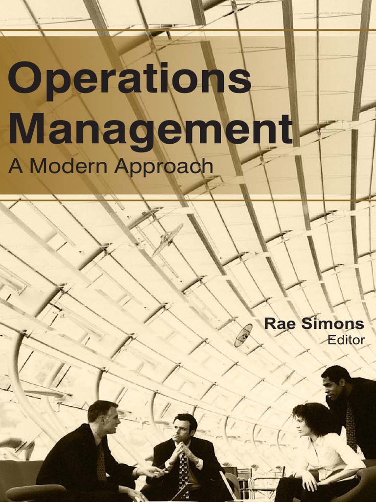 Operations Management: A Modern Approach | PDF | Innovation | Business