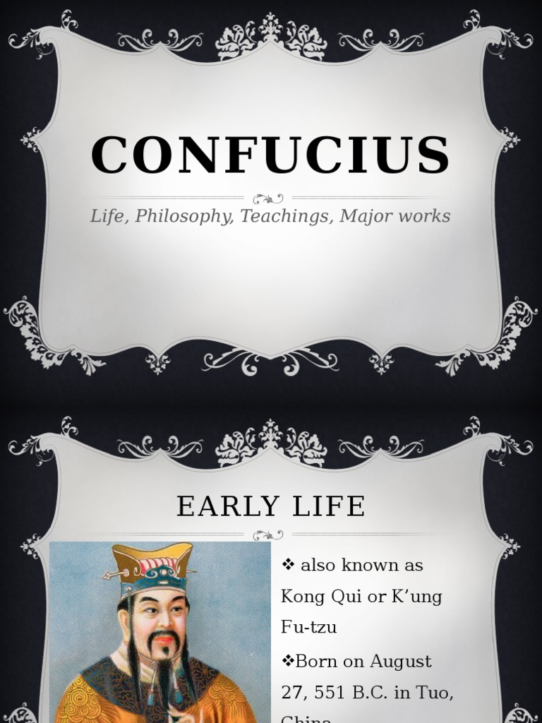 Confucius: Life, Philosophy, Teachings, Major Works | PDF ...