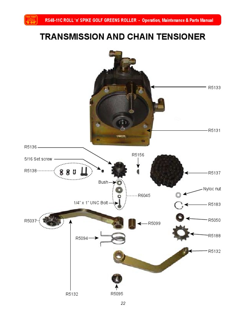 Transmission and Chain Tensioner: RS48-11C ROLL N' SPIKE GOLF GREENS ...
