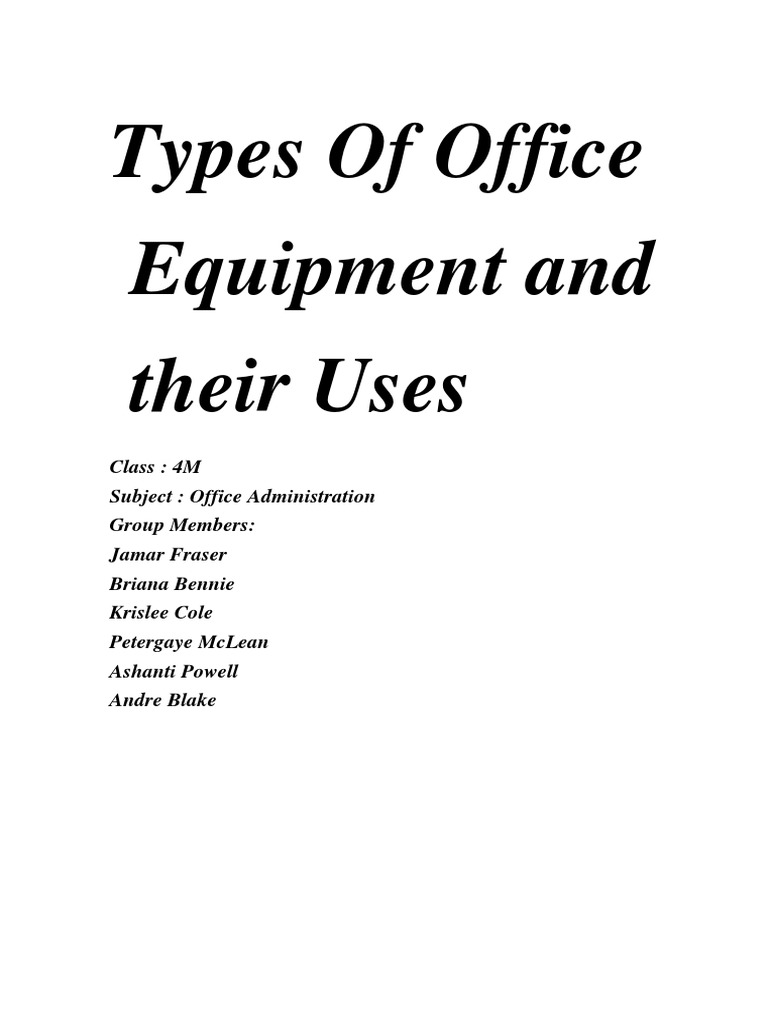 Types of Office Equipment and Their Uses | Download Free PDF | Image ...
