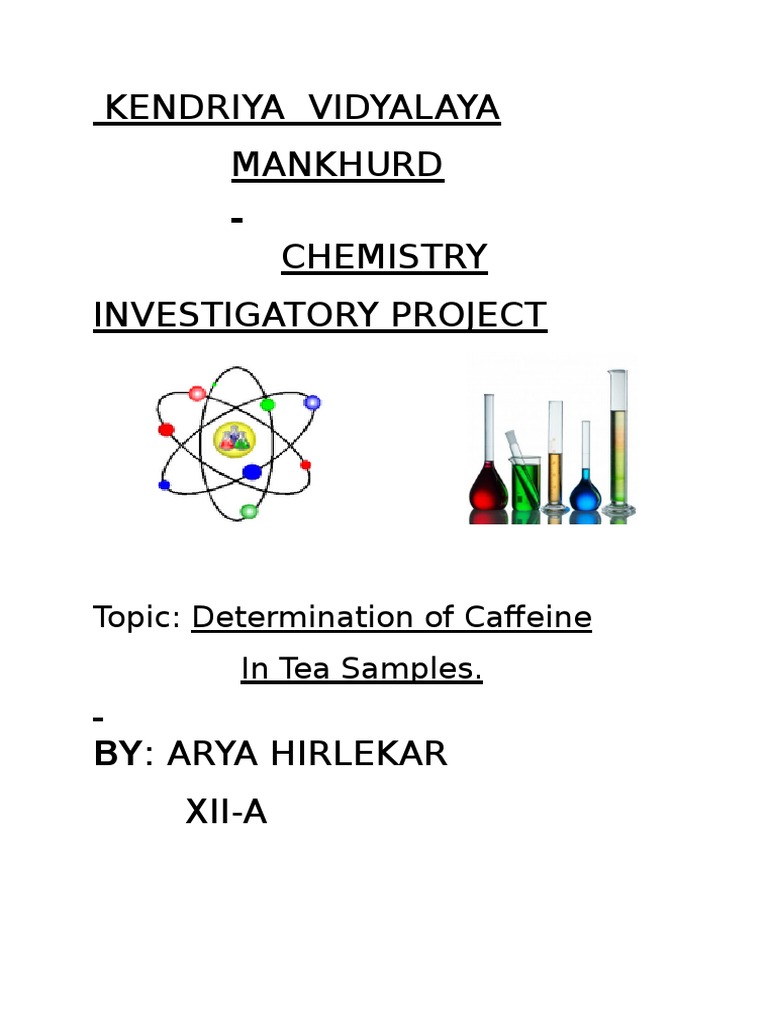 Chemistry Investigatory Project Class 12 by Arya Hirlekar | PDF ...