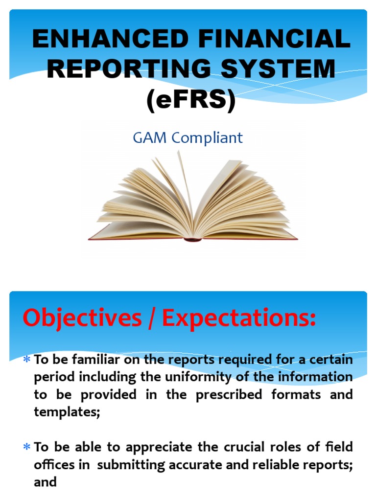 Enhanced Financial Reporting System (eFRS) : GAM Compliant | PDF ...