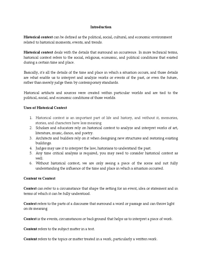 Historical Context Is An Important Part of Life and History, and ...