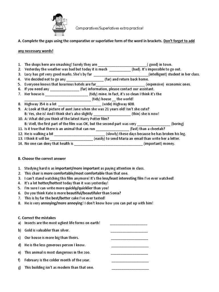 a-complete-the-gaps-using-the-comparative-or-superlative-form-of-the