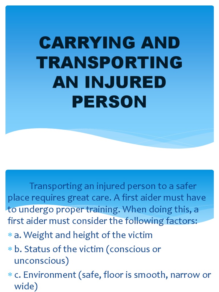 Carrying and Transporting An Injured Person | PDF