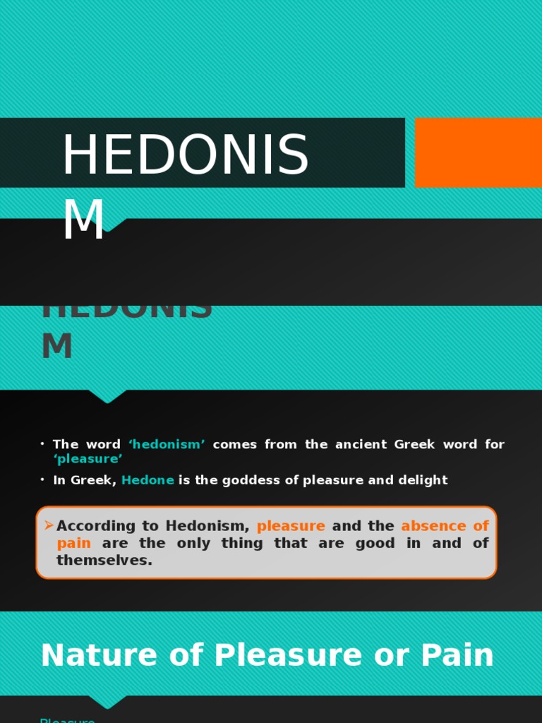 Ethics Hedonism | PDF | Hedonism | Pleasure