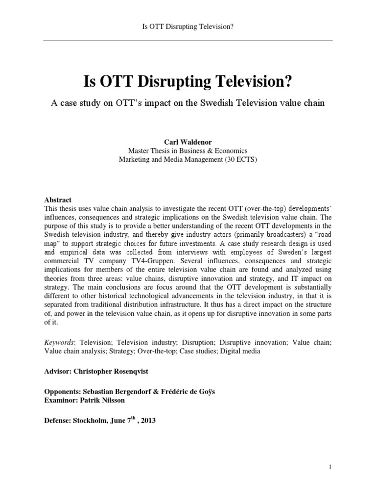 Is OTT Disrupting Television?: A Case Study On OTT's Impact On The ...