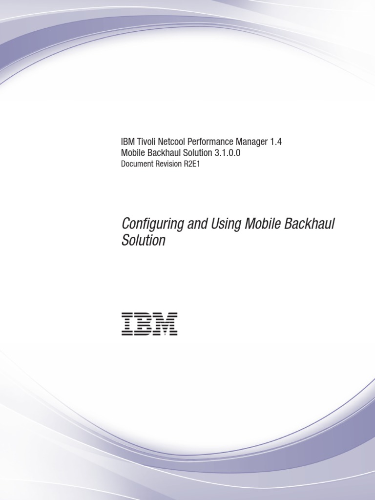 Configuring and Using Mobile Backhaul Solution | PDF | Wireless Network ...