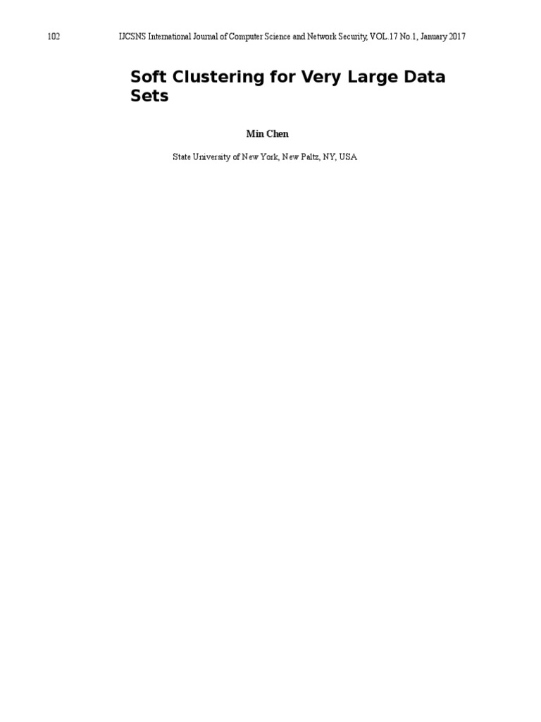 Soft Clustering For Very Large Data Sets: State University of New York ...