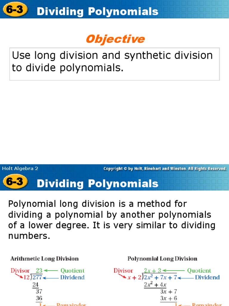 Objective: Use Long Division and Synthetic Division To Divide ...