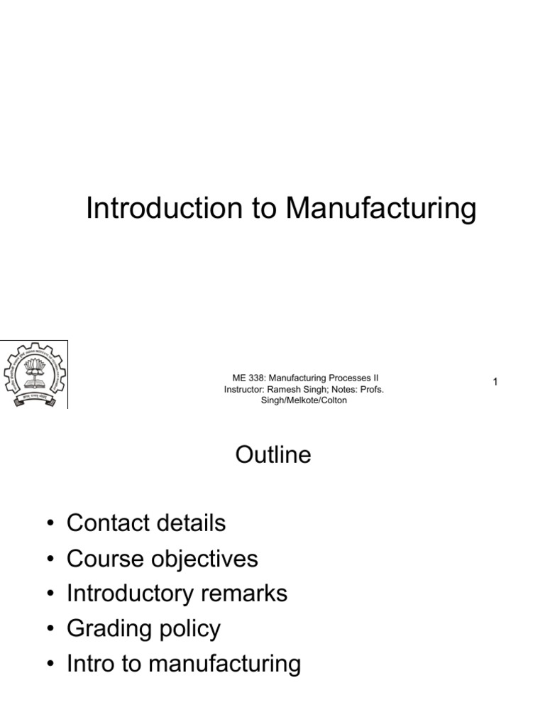 Introduction To Manufacturing | PDF | Machining | Materials