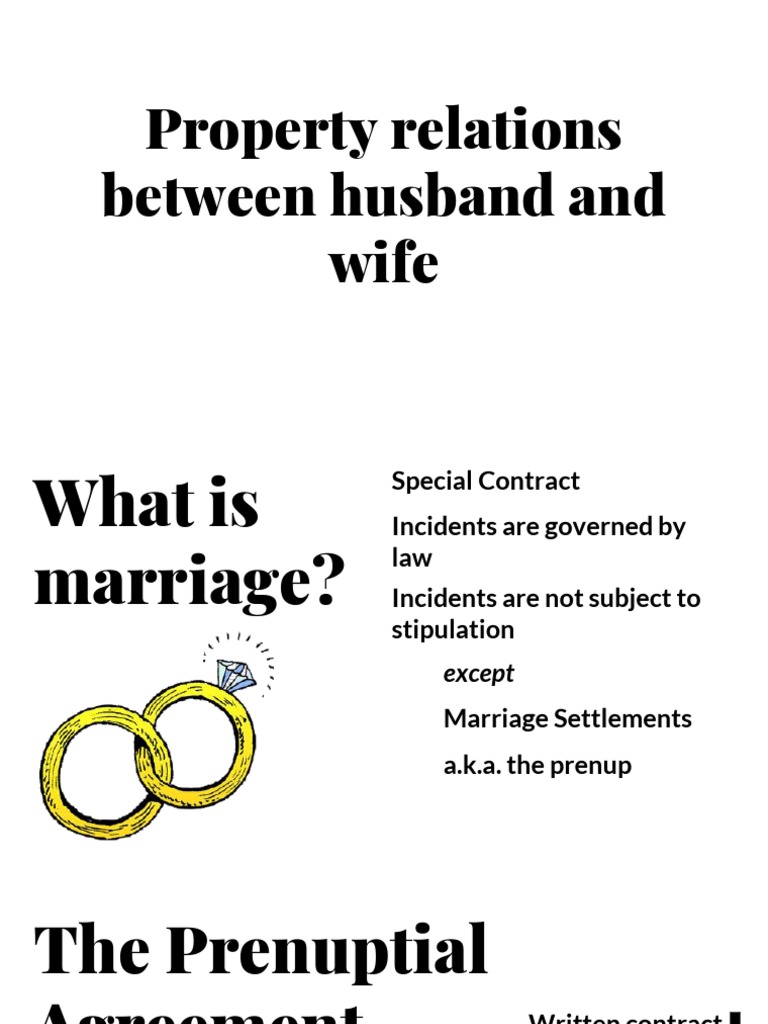 Property Relations Between Husband and Wife | PDF | Marriage | Civil ...