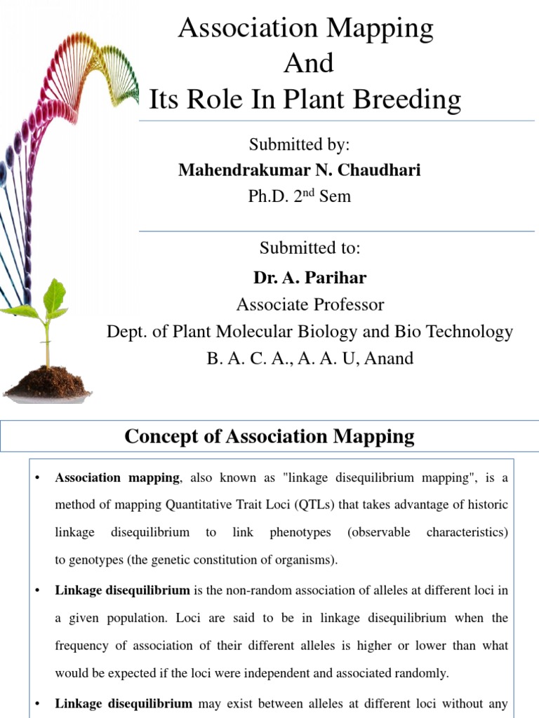 Association Mapping and Its Role in Plant Breeding: Mahendrakumar N ...