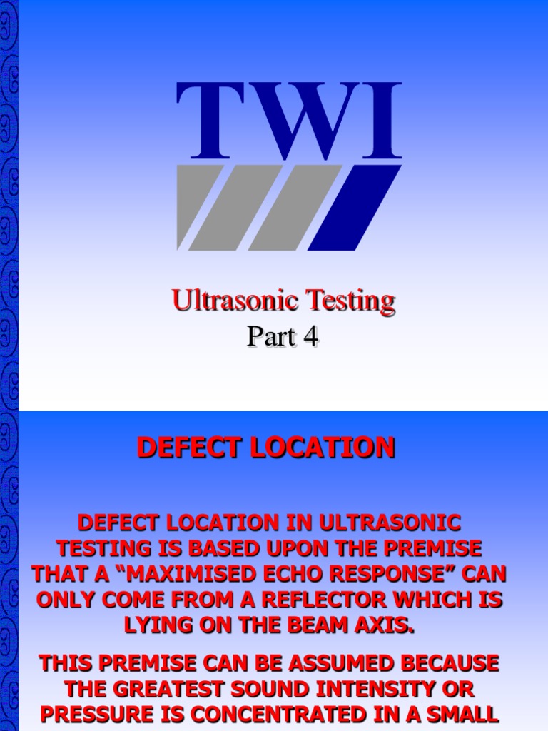 NDT (Ut) - Twi - Part (4) . | PDF | Ultrasound | Welding