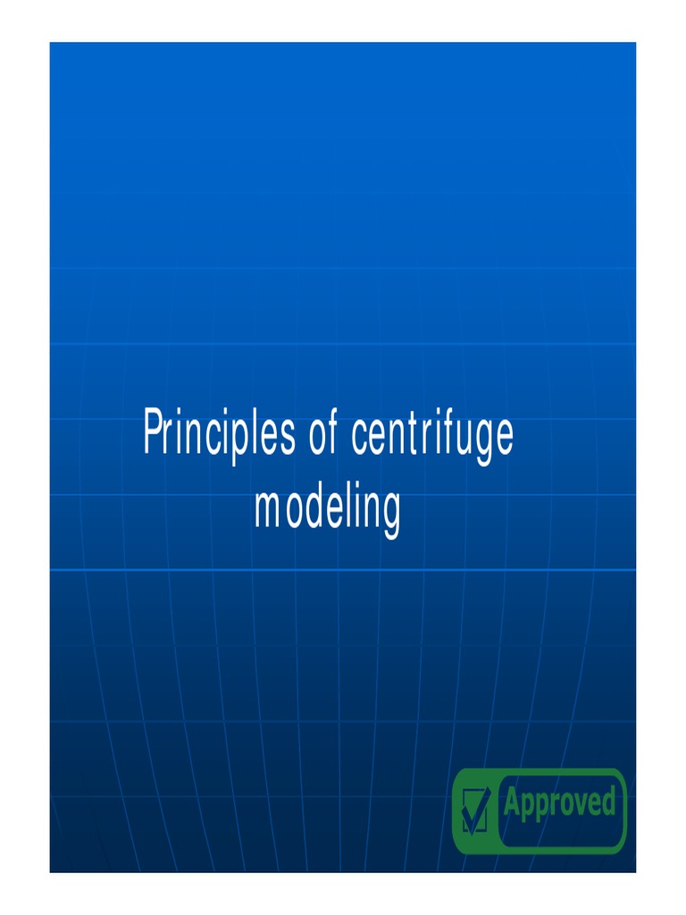 3 Centrifuge Modeling | PDF | Centrifuge | Stress (Mechanics)