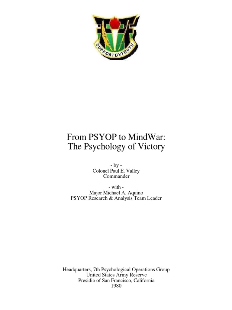 From PSYOP To MindWar - The Psychology of Victory - by Colonel Paul E ...