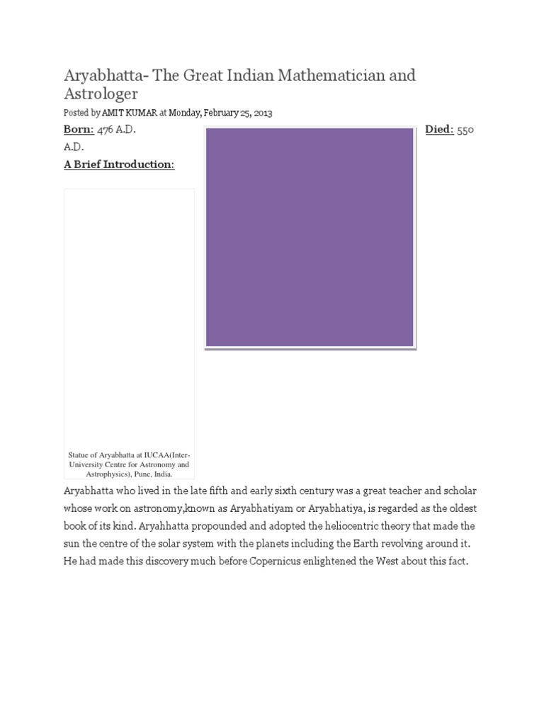 Aryabhatta-The Great Indian Mathematician and Astrologer: Born: 476 A.D. Died: 550 A Brief ...