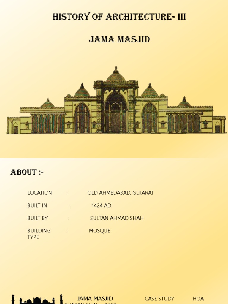 Jama Masjid Case Study | PDF | Mosque | Dome