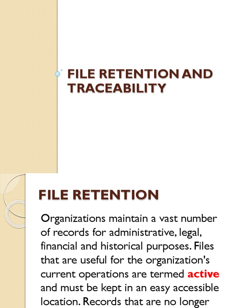 File Retention and Traceability Guide | PDF