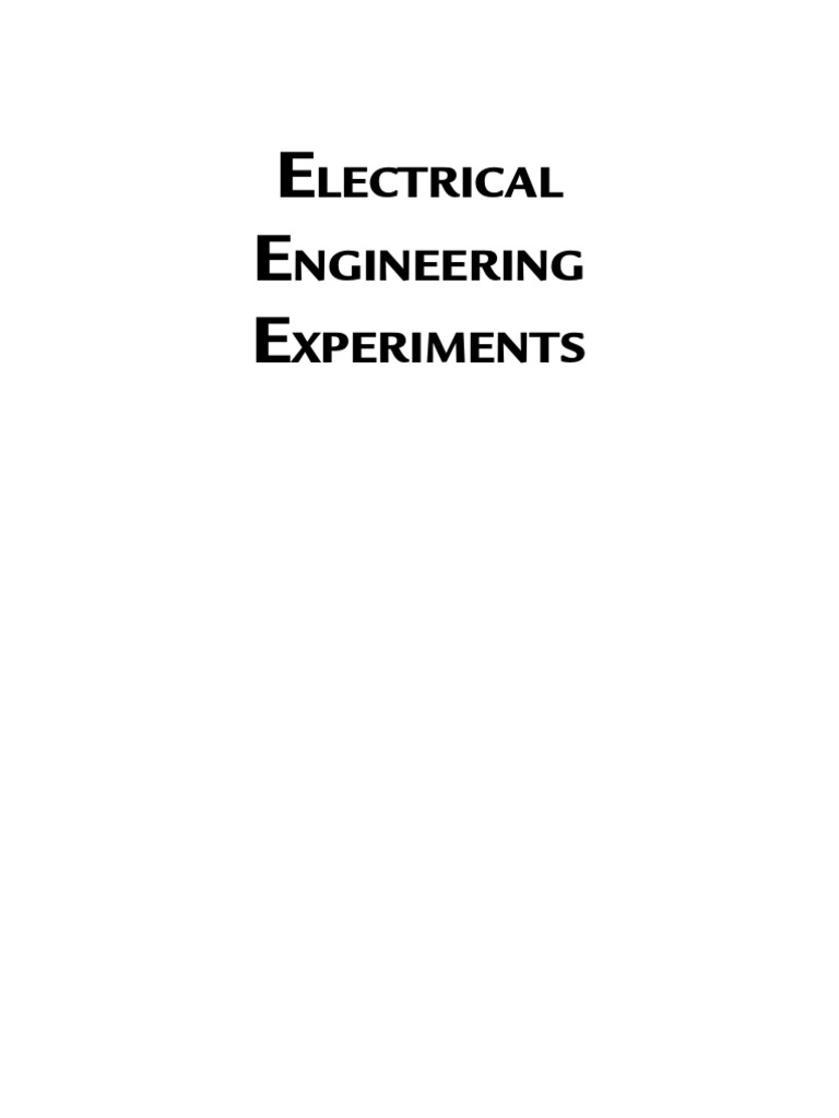 Electrical Engineering Experiments | PDF | Electric Motor | Volt