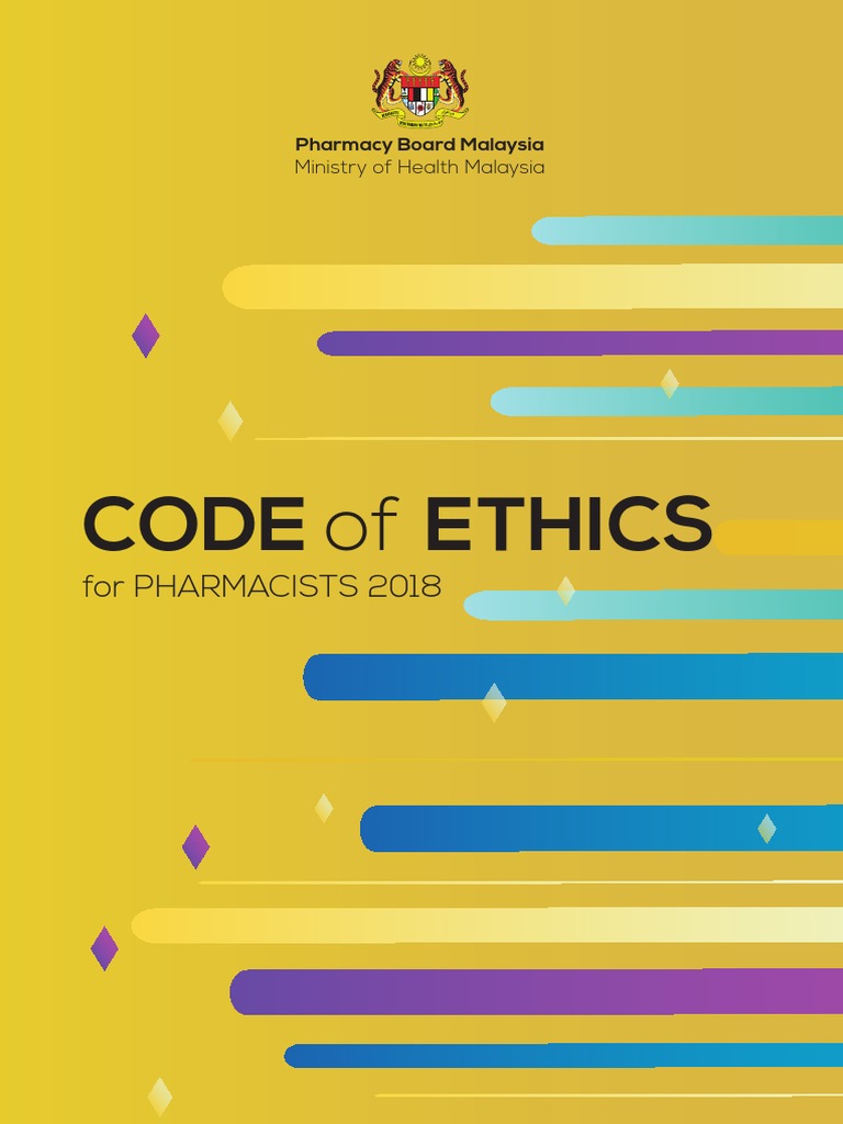 Code of Ethics: For PHARMACISTS 2018 | PDF | Pharmacy | Confidentiality