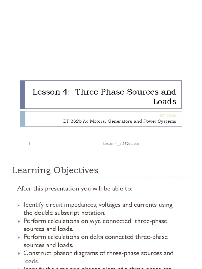 Lesson 4: Three Phase Sources and Loads: ET 332b Ac Motors, Generators ...
