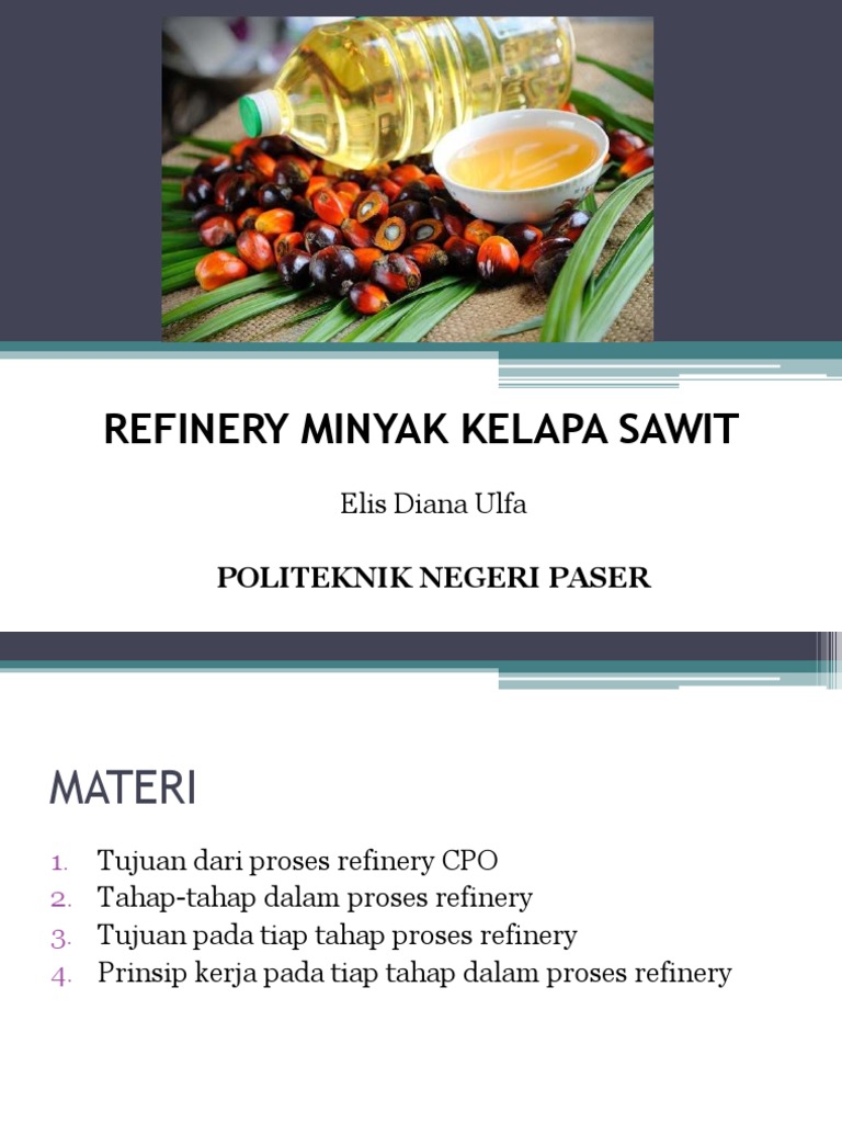 Refinery Minyak Kelapa Sawit | PDF
