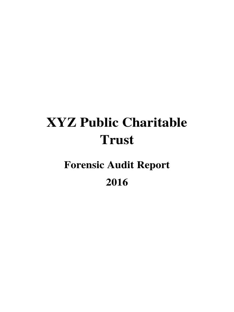 XYZ Public Charitable Trust: Forensic Audit Report 2016 | PDF | Cash ...