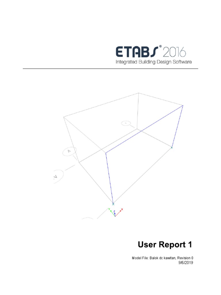 Etabs 2016 Report | PDF | Structural Engineering | Civil Engineering