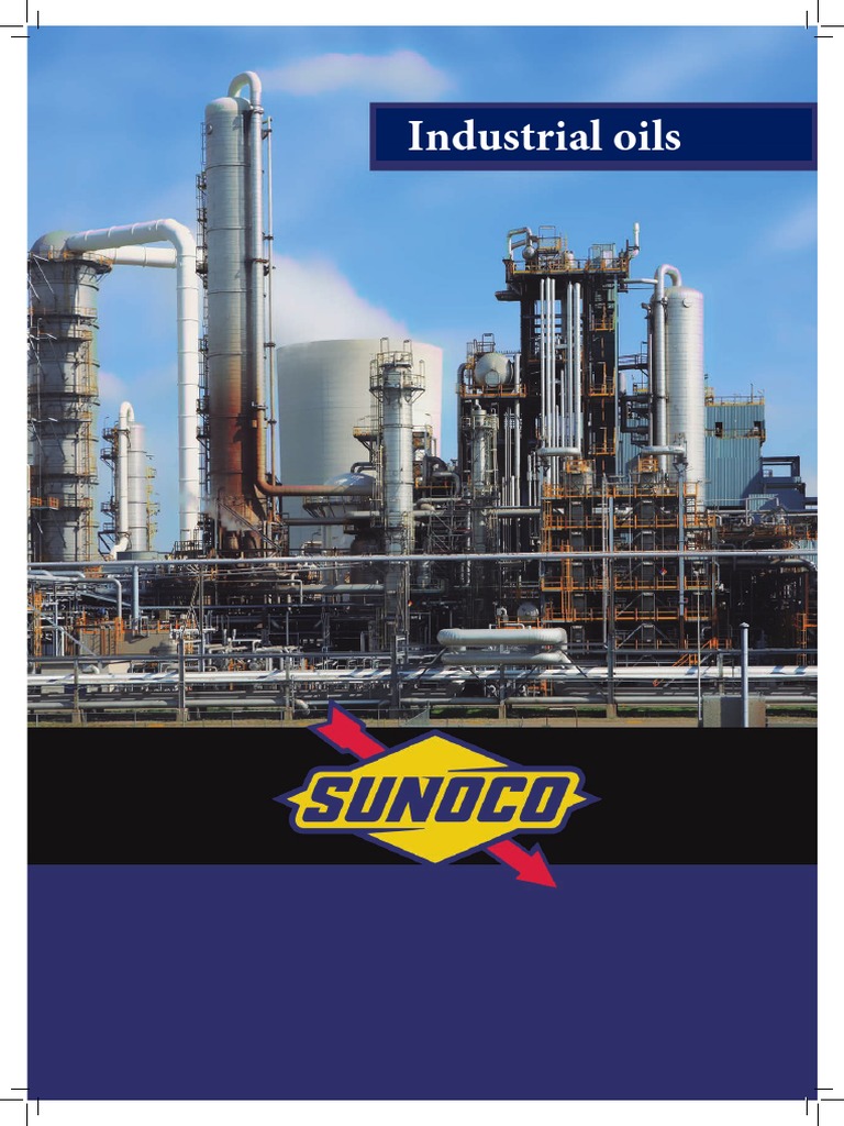 Sunoco Industrial Lubricants Overview Pdf Lubricant Oils