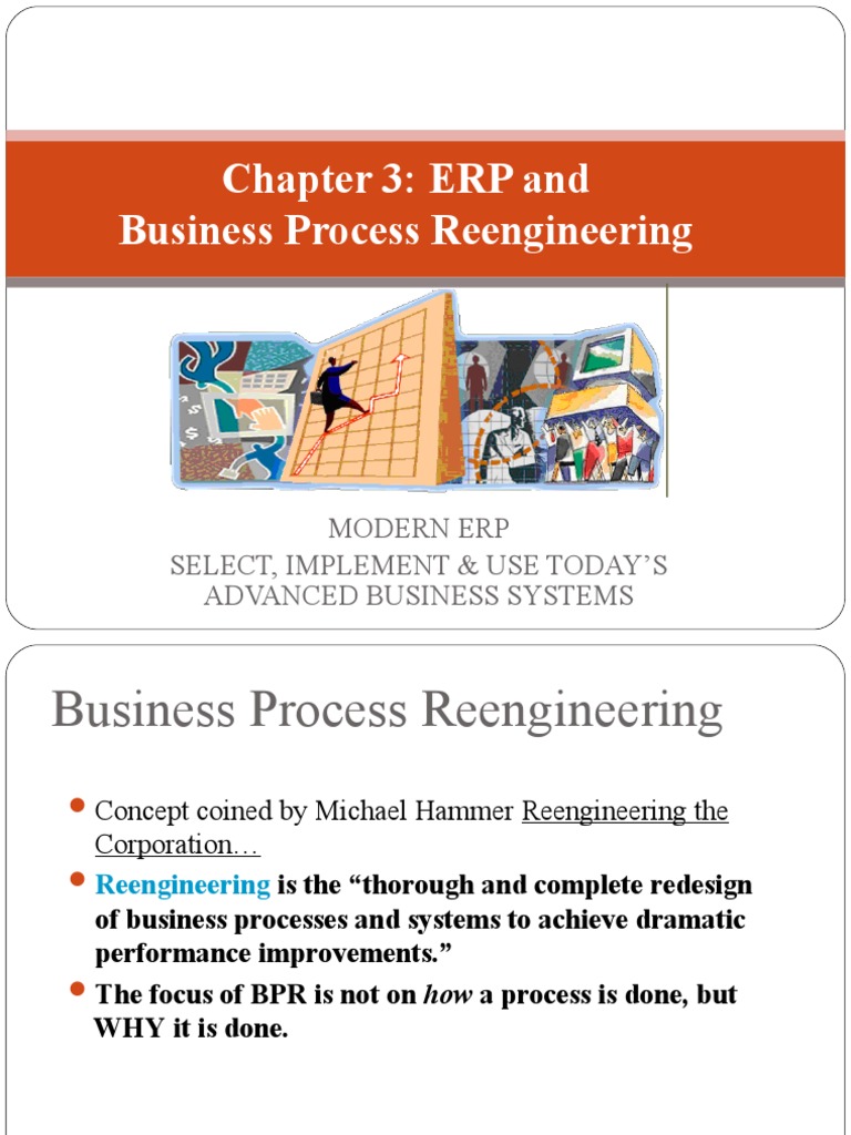 Chapter 3: ERP and Business Process Reengineering: Modern Erp Select ...
