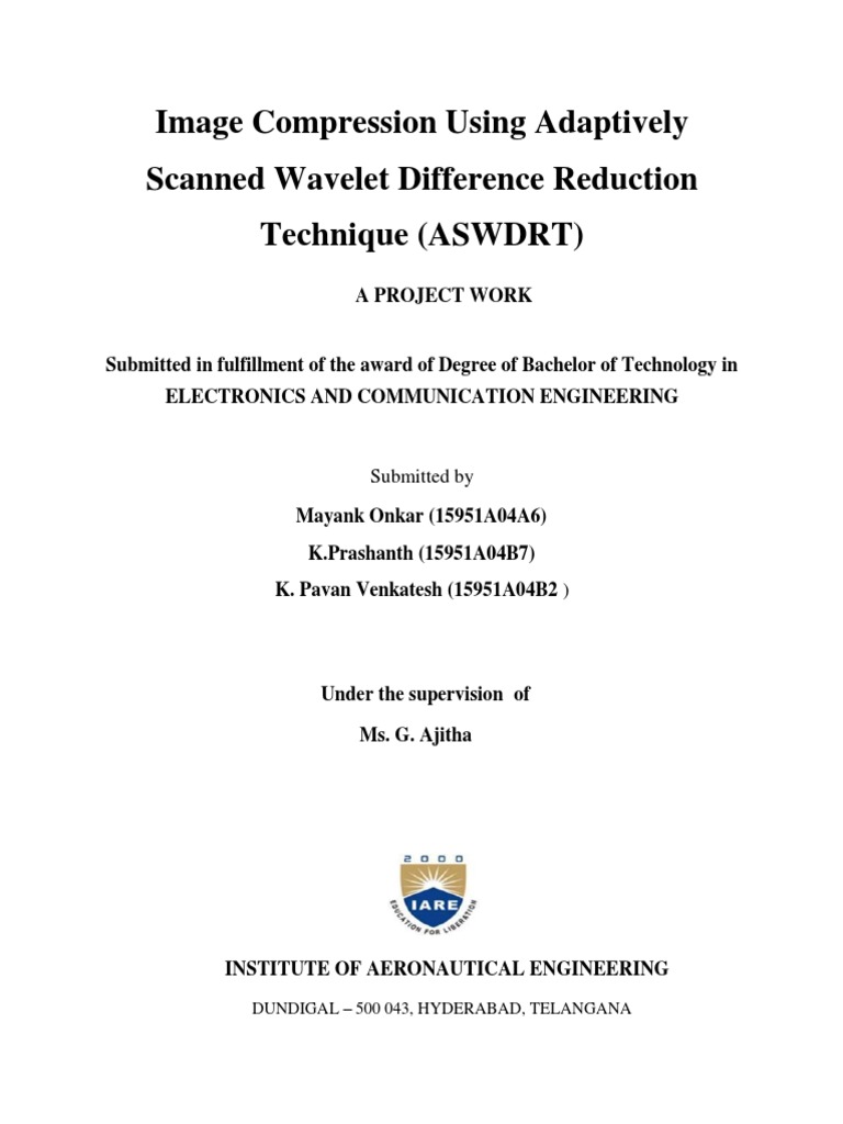 Image Compression Using Adaptively Scanned Wavelet Difference Reduction Technique (ASWDRT) | PDF ...