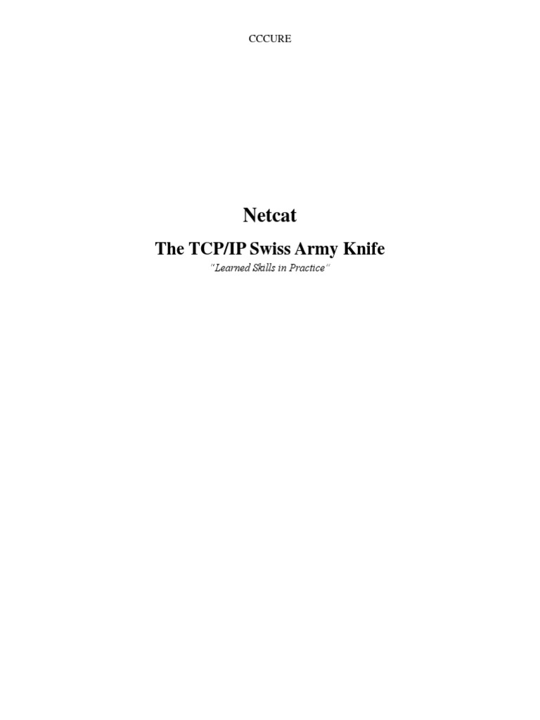 Netcat: The TCP/IP Swiss Army Knife | PDF | Port (Computer Networking) | Telecommunications