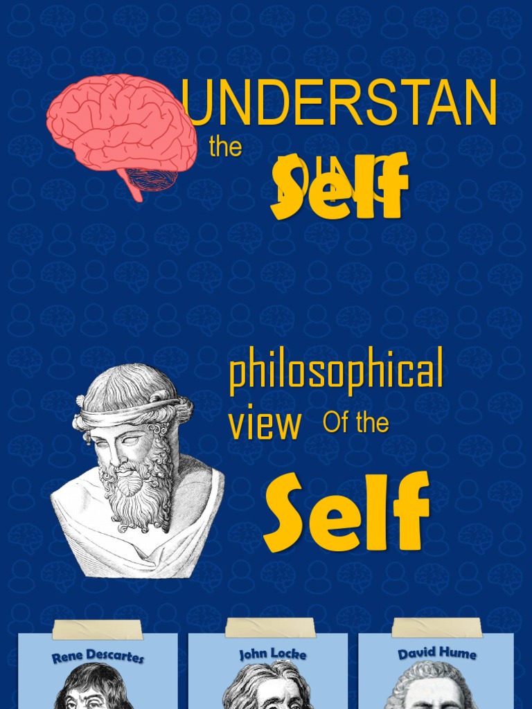 Different Philosophical Views of Self | PDF | Philosophy Of Self | Idea