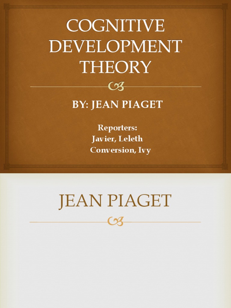 By: Jean Piaget: Reporters: Javier, Leleth Conversion, Ivy | PDF