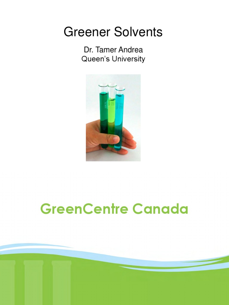 Green Solvents Pres | PDF | Solvent | Solubility
