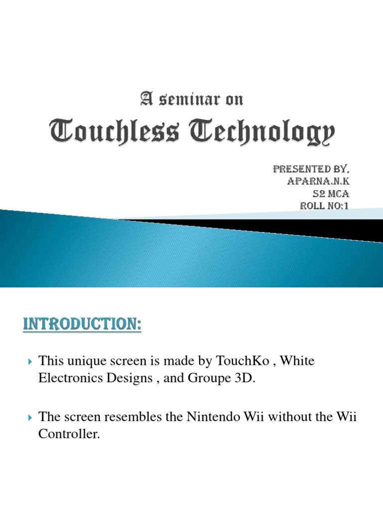 Touchless Touchscreen Technology | PDF | Touchscreen | Human–Computer Interaction