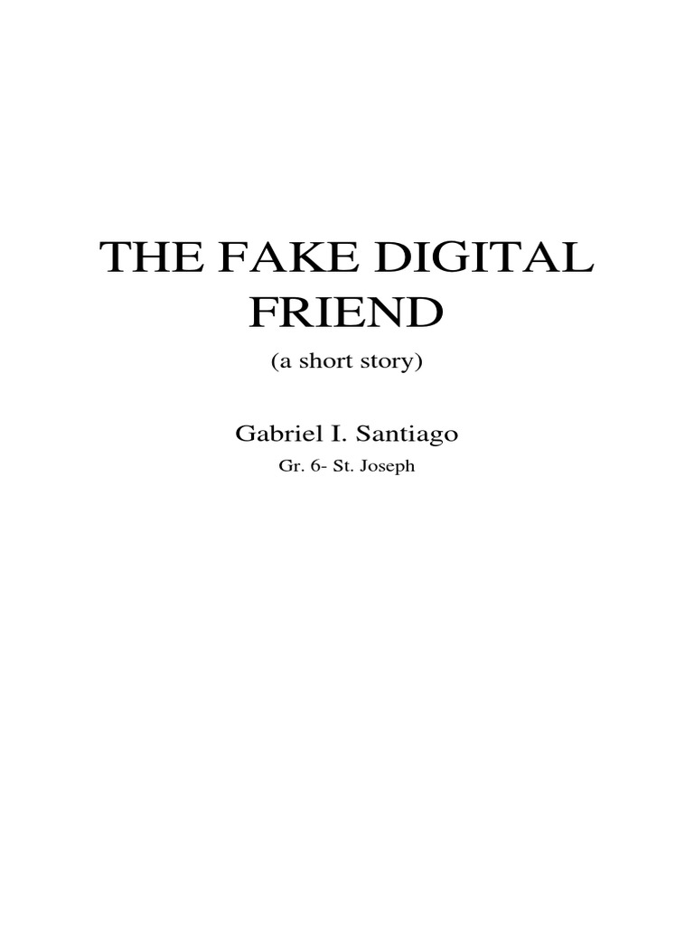 The Fake Digital Friend's Deception | PDF