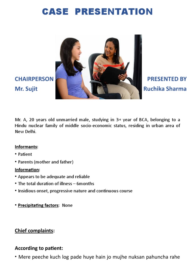 Case Presentation | PDF | Delusion | Psychiatric Diagnosis