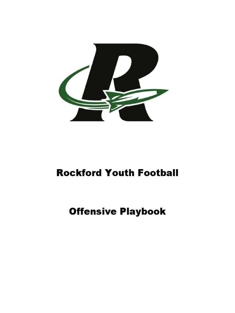 Rockford Youth Offensive Playbook | PDF | Quarterback | Gridiron Football