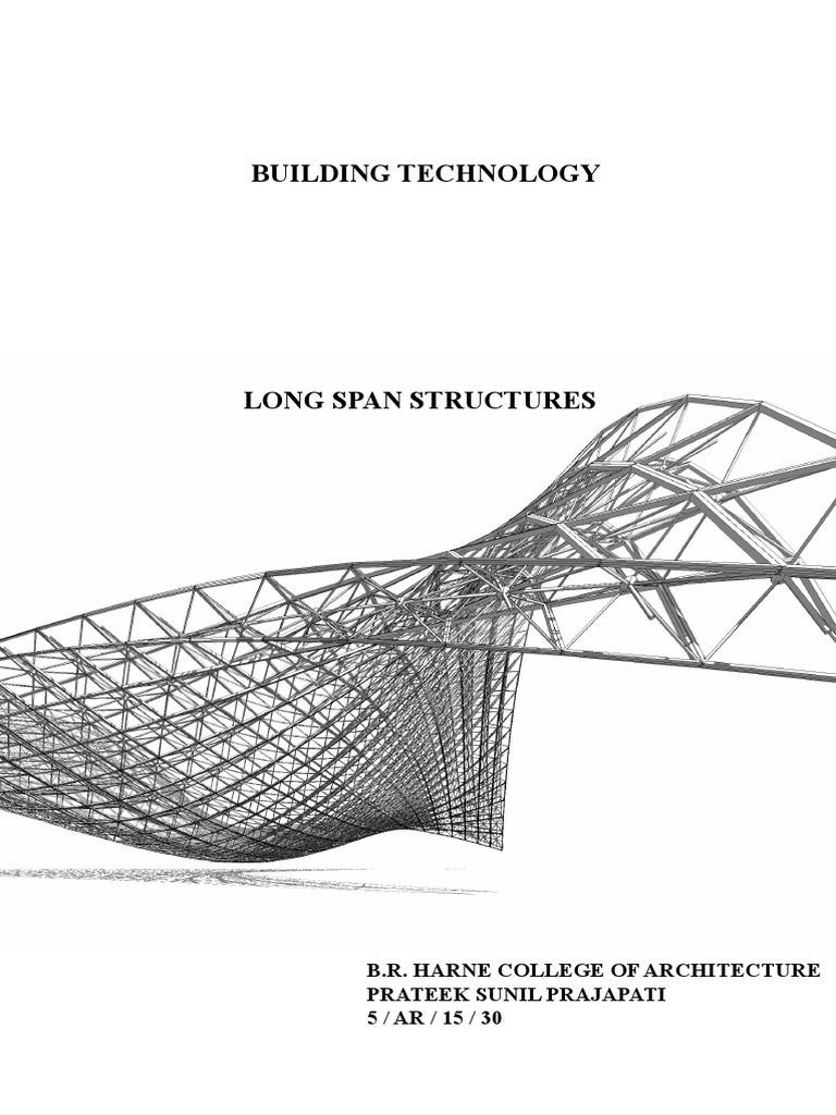 Long Span Structures | PDF | Truss | Architectural Design