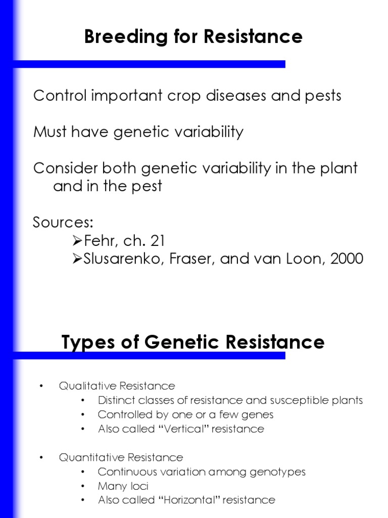 Breeding Crop Plants for Disease Resistance: Evaluating Genetic Variability, Sources of ...