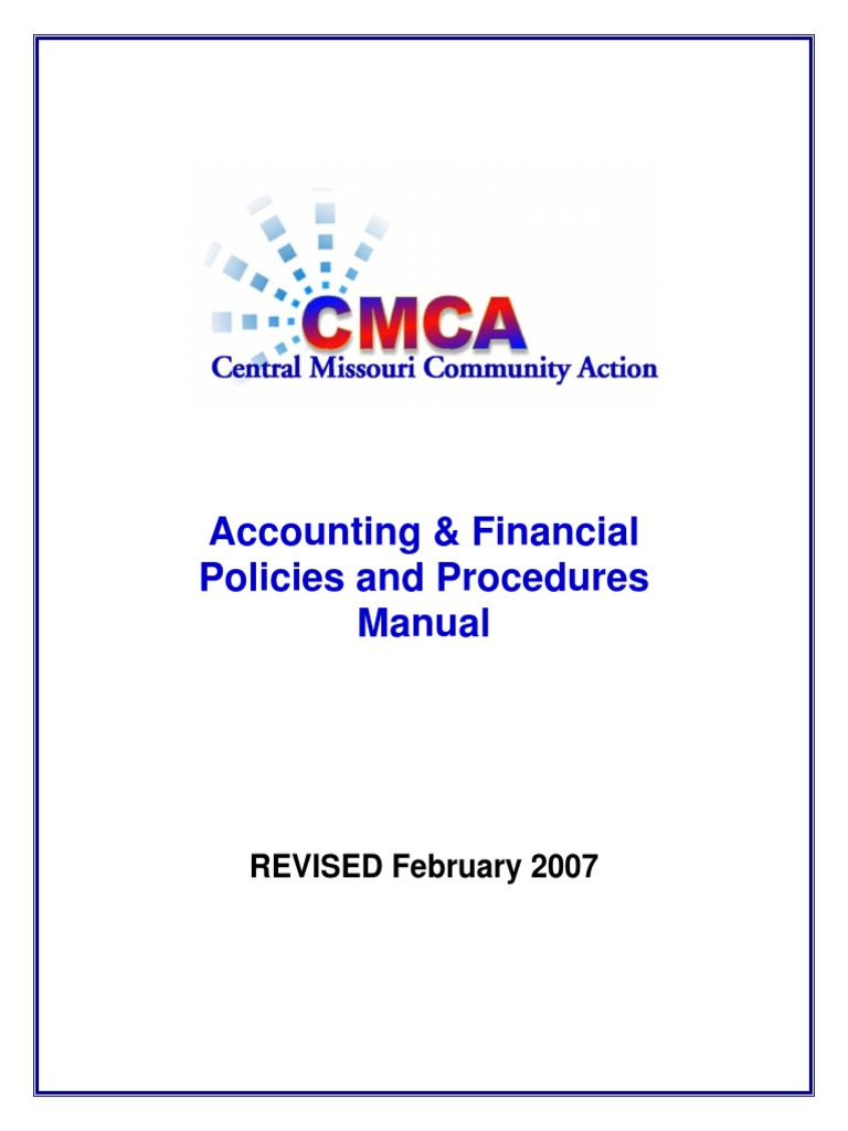 Accounting & Financial Policies and Procedures Manual: REVISED February ...