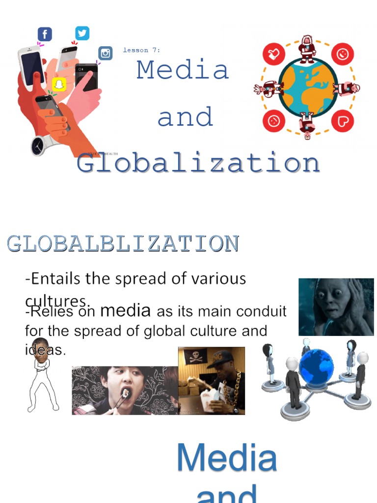 Media's Role in Globalization Dynamics | PDF | Mass Media | Social Media